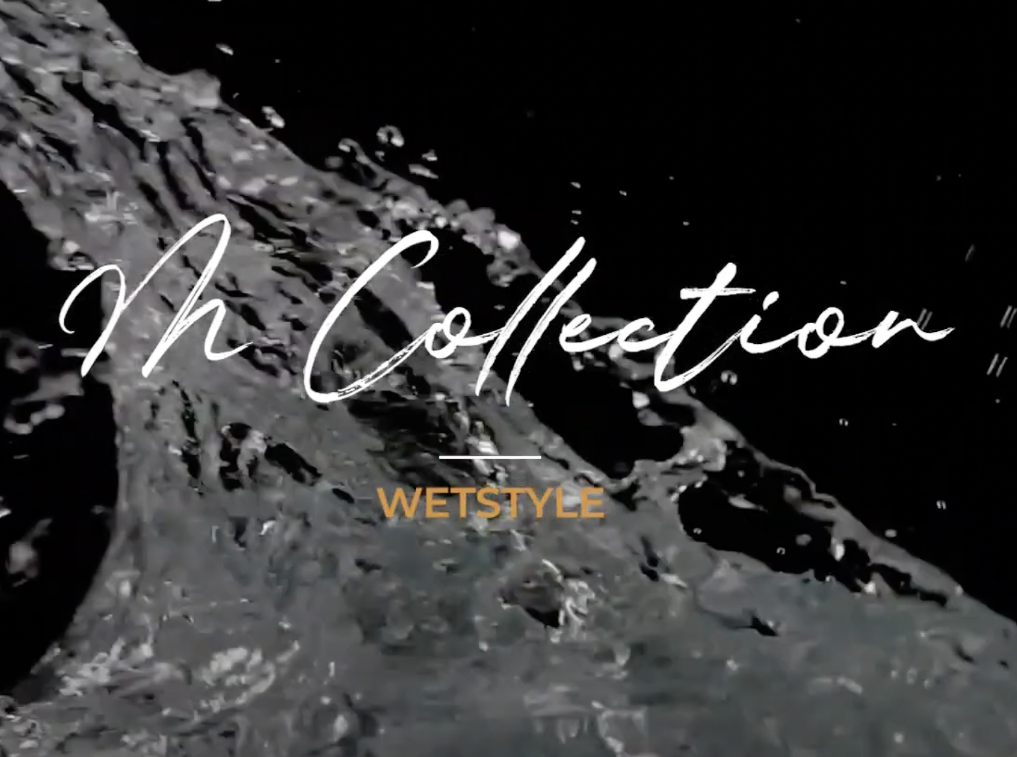 M Collection - WETSTYLE